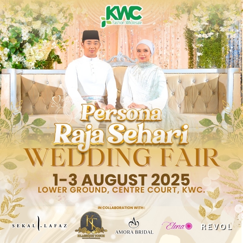 Persona Raja Sehari - KWC Wedding Fair 2025 | KWC Fashion Wholesale